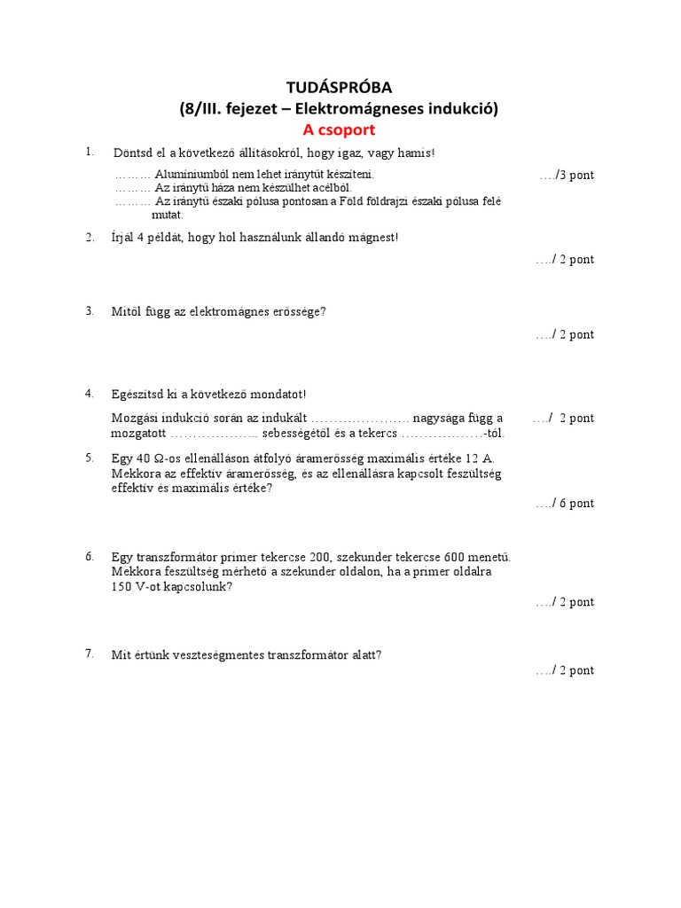 Tudáspróba (8/III. Fejezet - Elektromágneses Indukció) : A Csoport | PDF