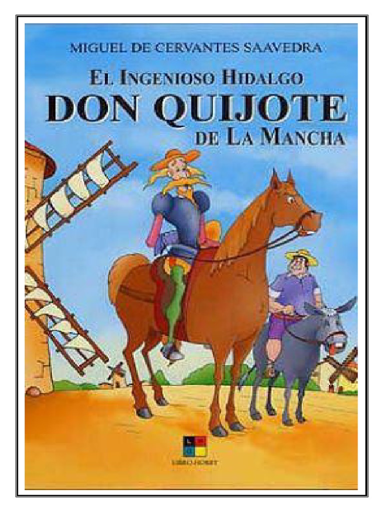 El Ingenioso Hidalgo Don Qujiote de La Mancha - Resumen | PDF | Don ...