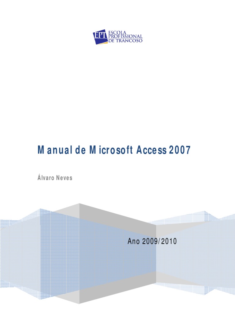 Manual do Microsoft Access 2007 | PDF | Microsoft Access | Tabela (banco de dados)