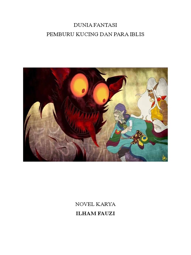Ilham Fauzi - Membuat Novel Pemburu Kucing Dan para Iblis | PDF