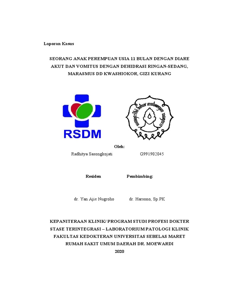 Laporan Kasus - Radhitya Sasongkojati - G991902045 - 7-20 Desember 2020 ...