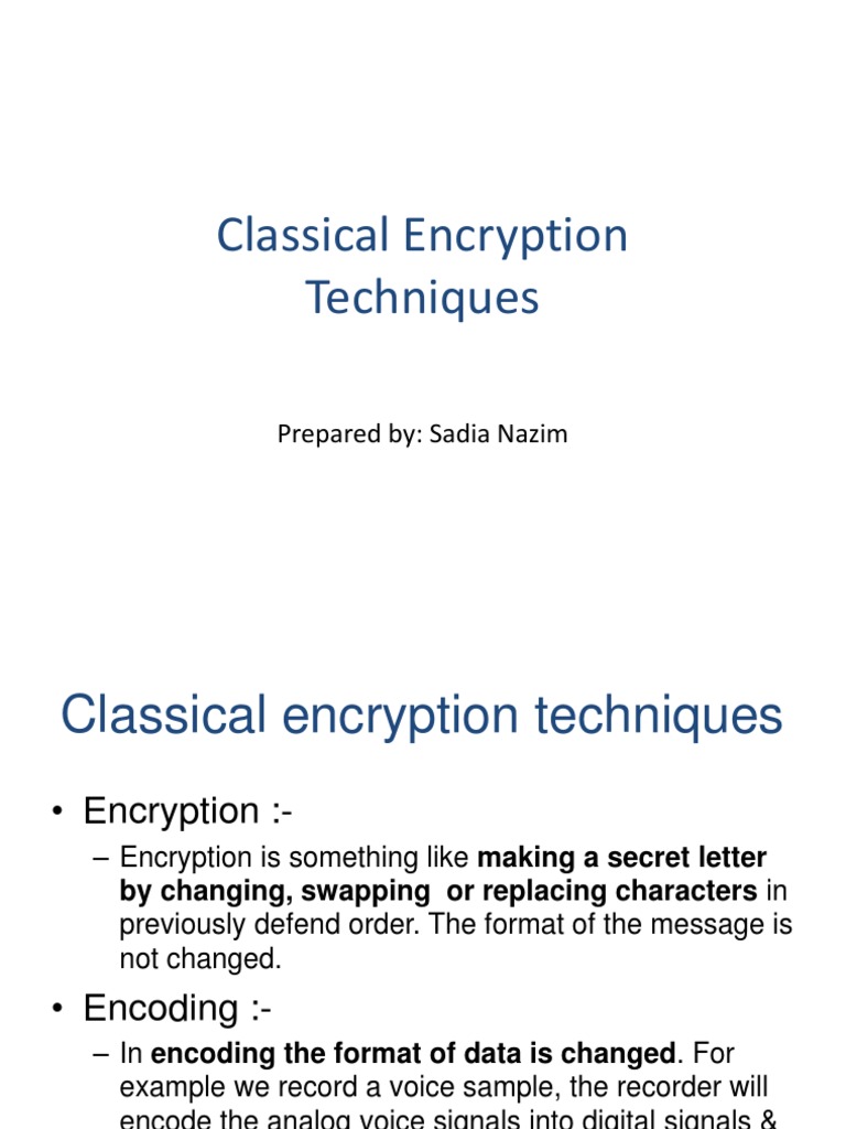 Classical Encryption Techniques: Prepared By: Sadia Nazim | PDF | Cryptography | Cipher