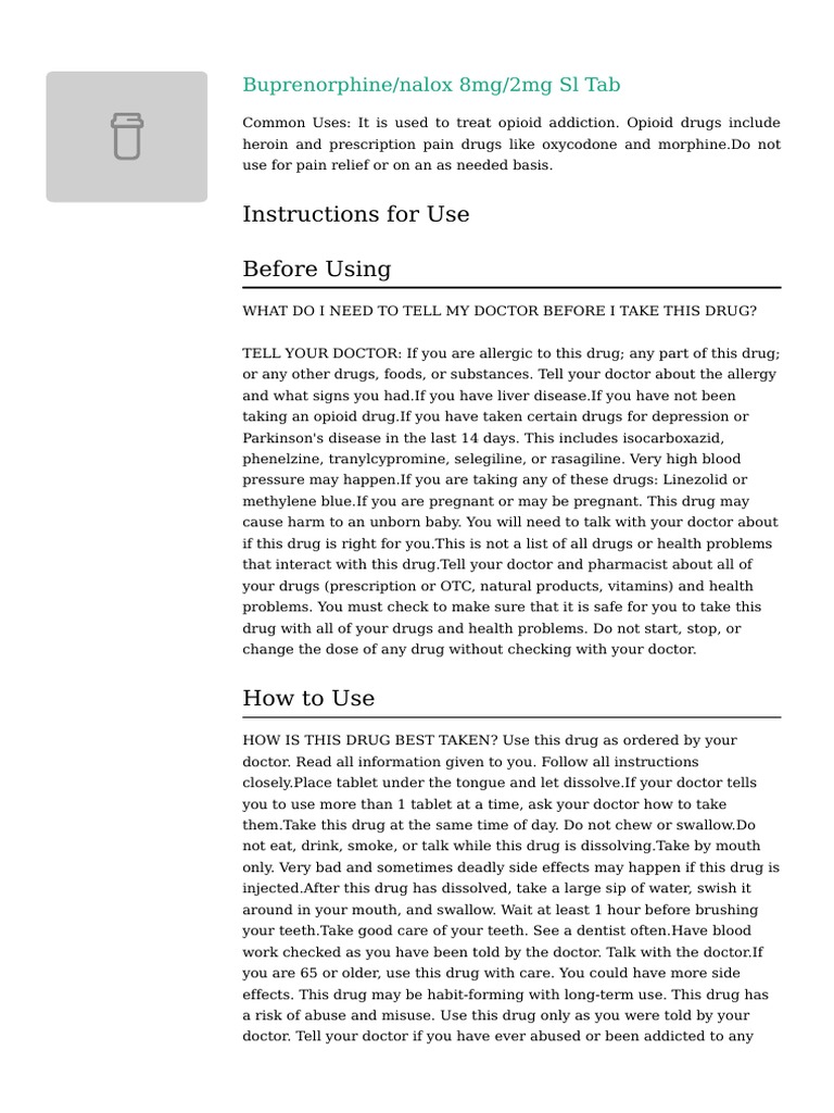 Instructions For Use Before Using: Buprenorphine/nalox 8mg/2mg SL Tab ...