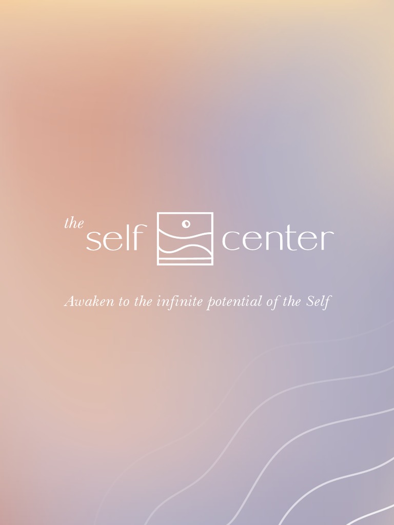 The Self Center | PDF | Meditation | Mind