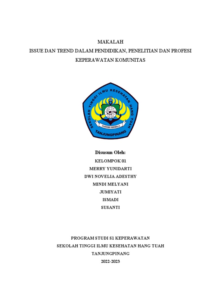 Issue Dan Trend Pendidikan, Penelitian Dan Profesi Dalam Keperawatan Komunitas (Kelompok 01 ...