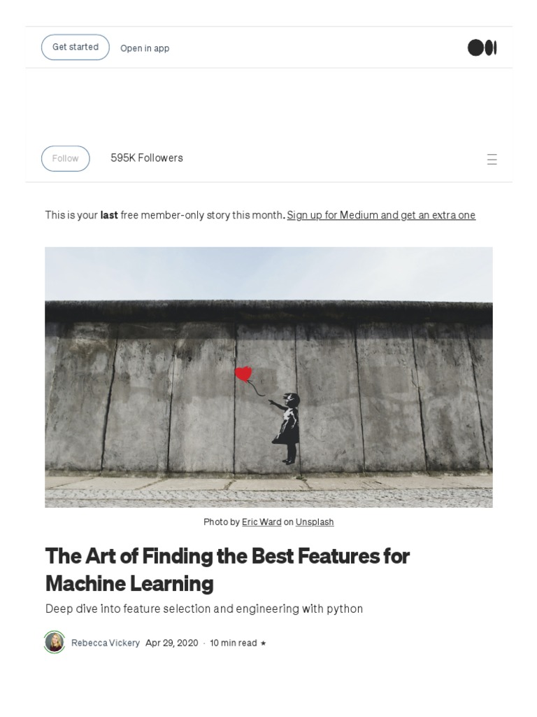 The Art of Finding The Best Features For Machine Learning - by Rebecca ...