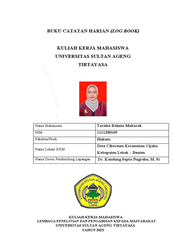 Buku Catatan Harian (Log Book) : Nama Mahasiswa NIM Fakultas/Prodi Nama ...