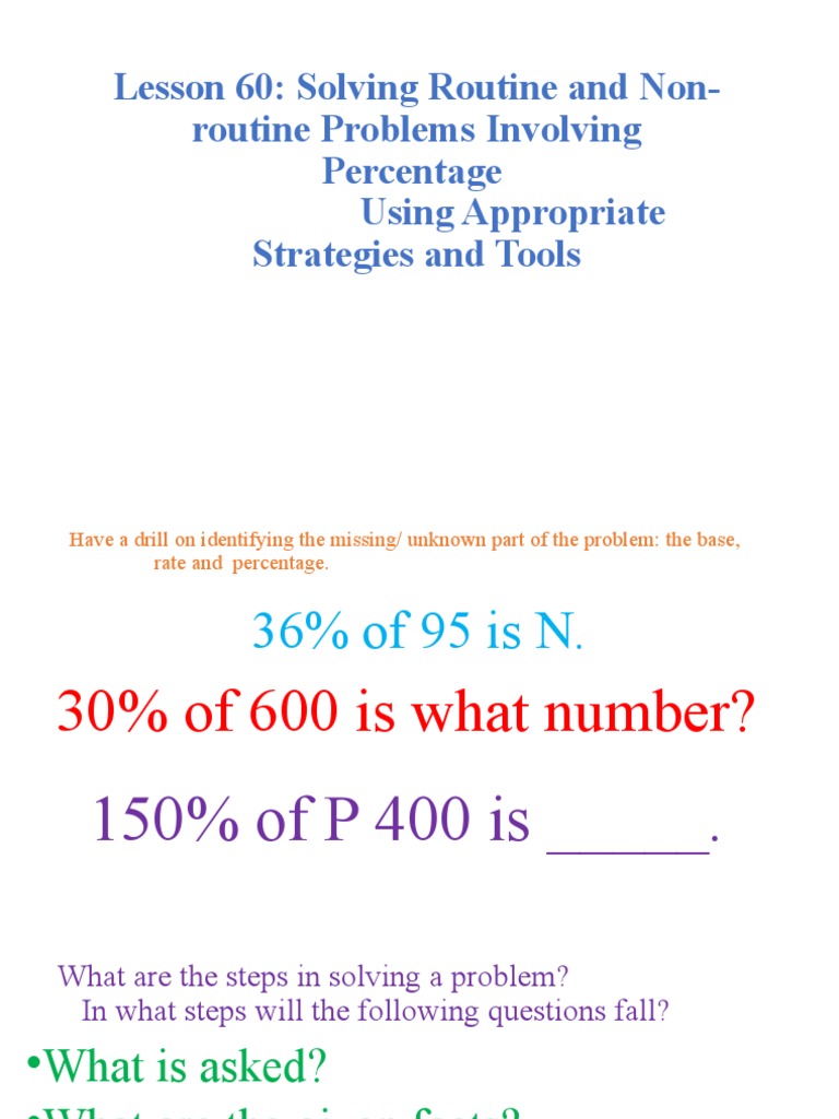 MATH 5 PPT Q3 W3 Lesson 60 Solving Routine and Non Routine Problems Involving Percentage | PDF ...