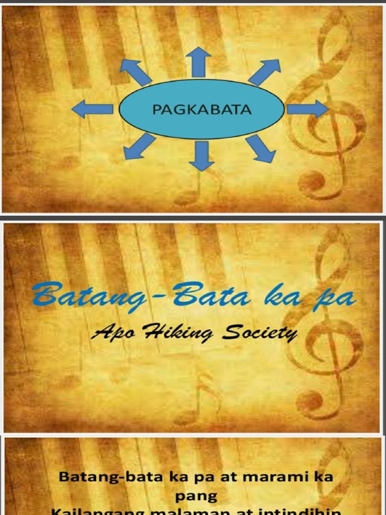 Batang Bata Ka Pa by Apo Hiking Society | PDF