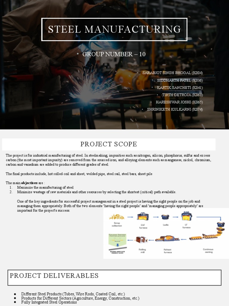 Steel Manufacturing: Group Number - 10 | PDF | Steel | Project Management