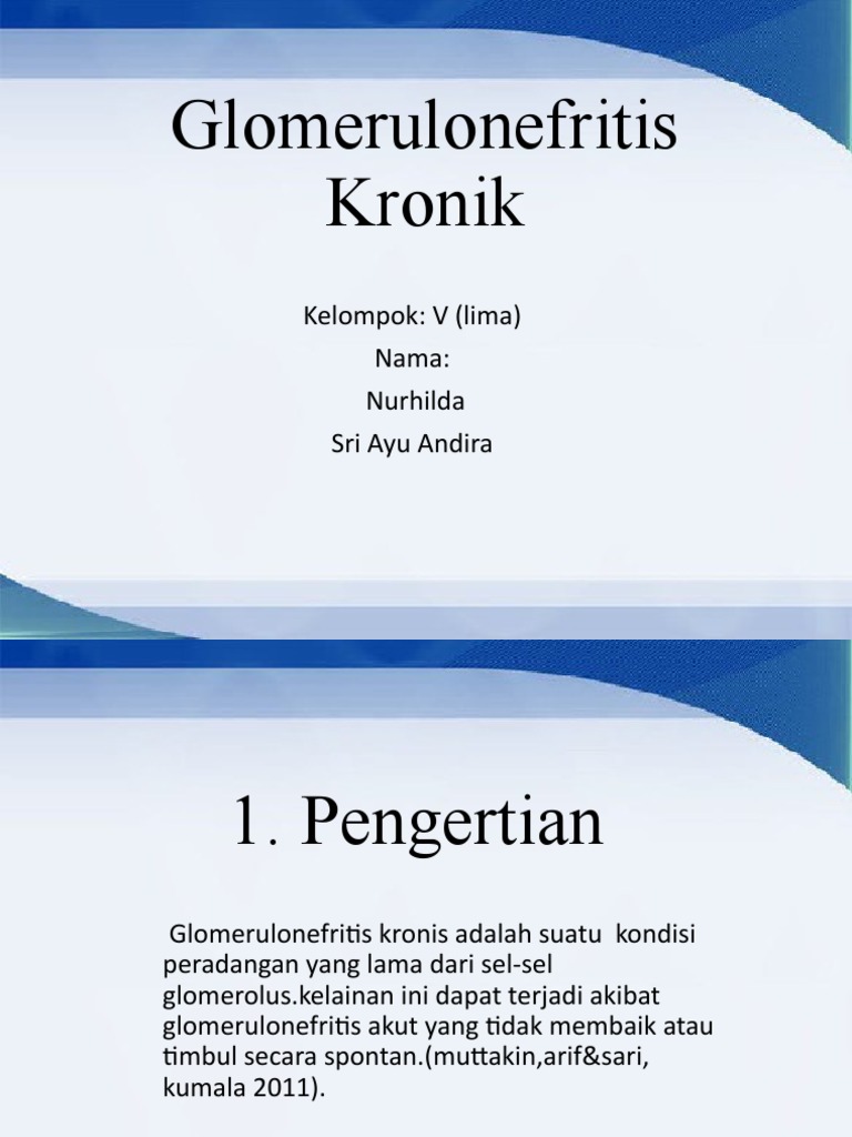 Glomerulonefritis Kronis KLP 5 Hilda 1 | PDF