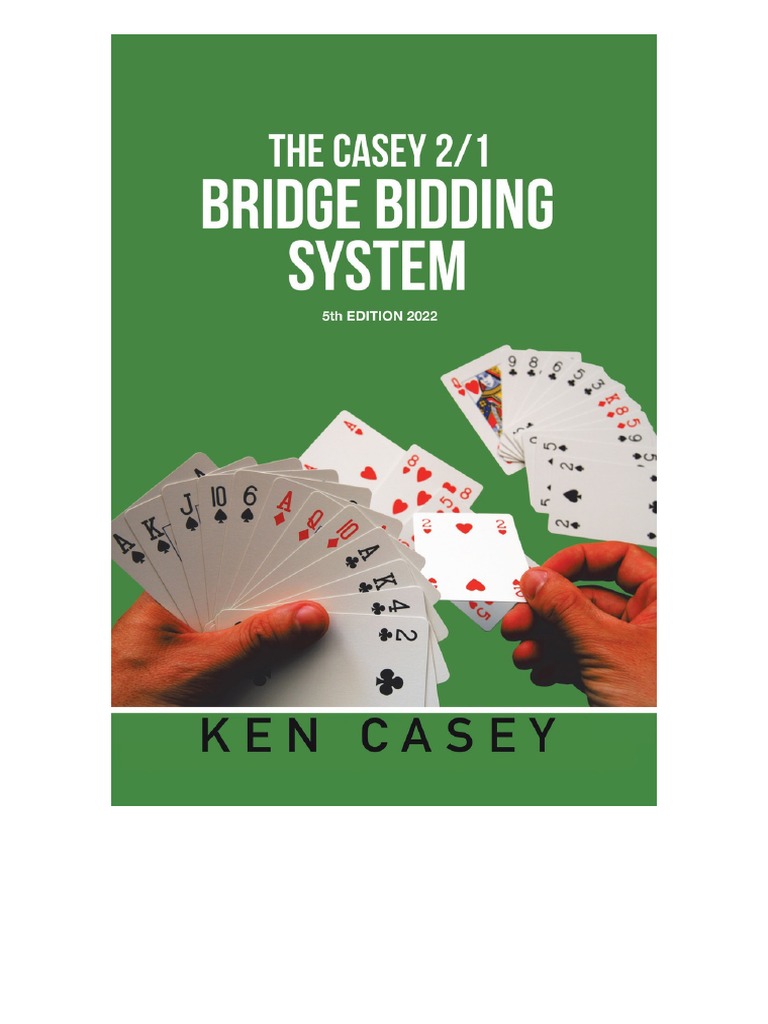 Bridge Bidding System by Ken Casey | PDF