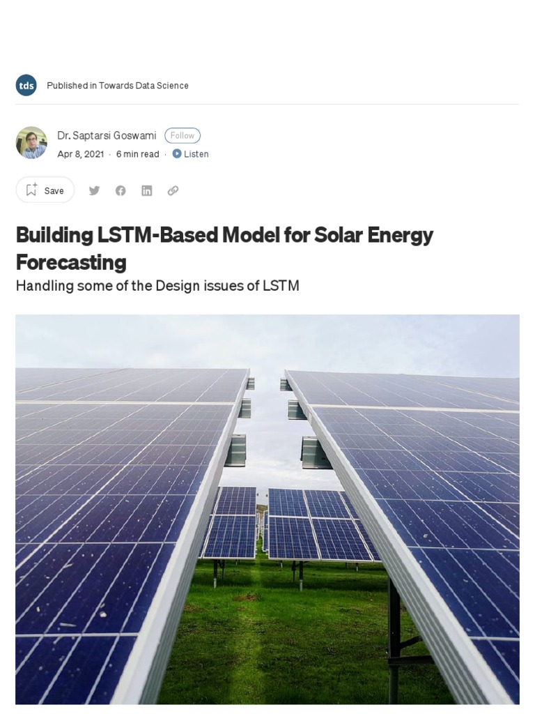 Building LSTM-Based Model For Solar Energy Forecasting - by Dr ...