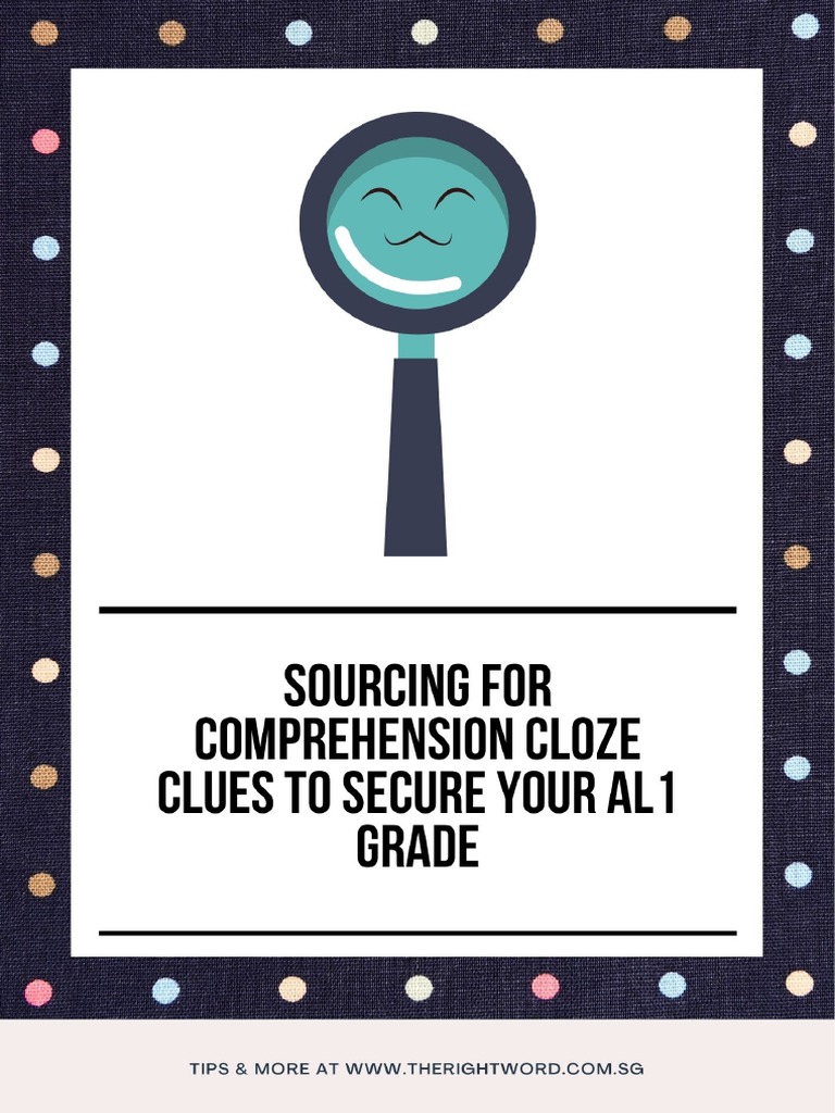 Why Sourcing For Clues in Comprehension Cloze Will Help You Secure Your ...