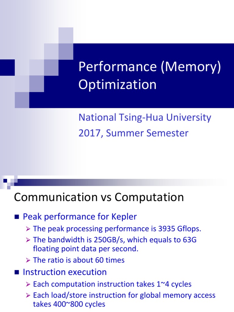 Performance (Memory) Optimization: National Tsing-Hua University 2017, Summer Semester | PDF ...