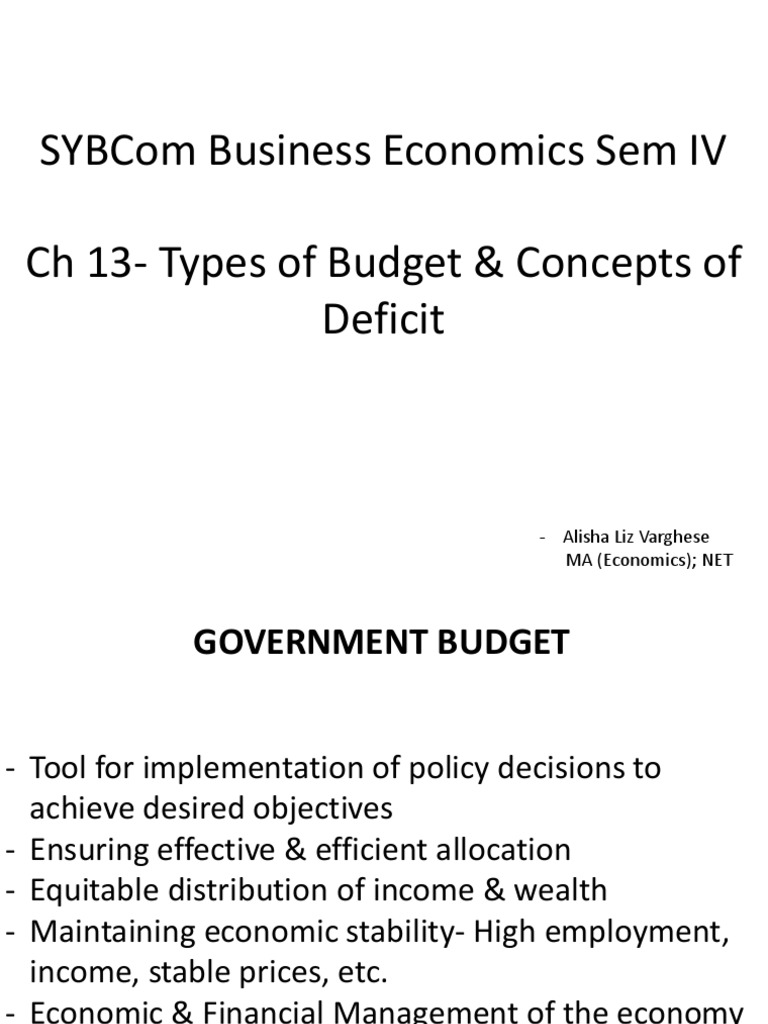 Sybcom Business Economics Sem Iv CH 13-Types of Budget & Concepts of ...