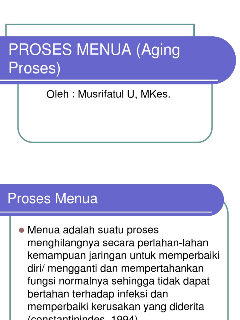 PROSES MENUA (Aging Proses) | PDF