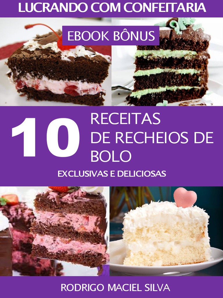 10 Receitas de Recheios de Bolo Exclusivas e Deliciosas | PDF | Chocolate | Milho