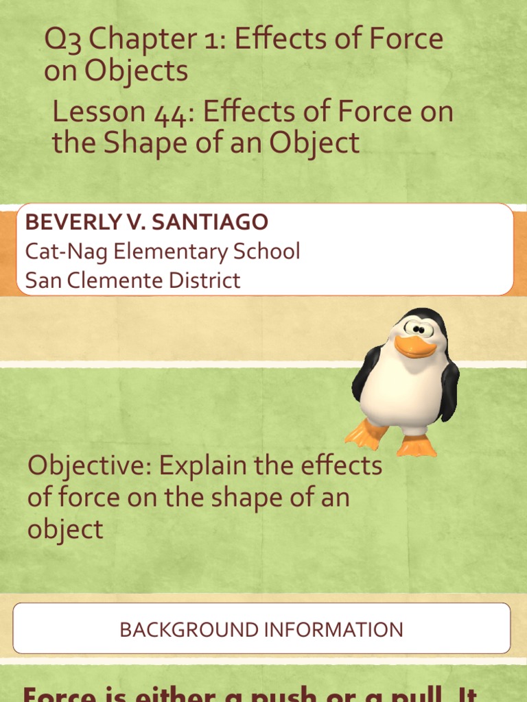Q3 Lesson 44 Effects of Force On The Shape of An Object BEVS | Download ...
