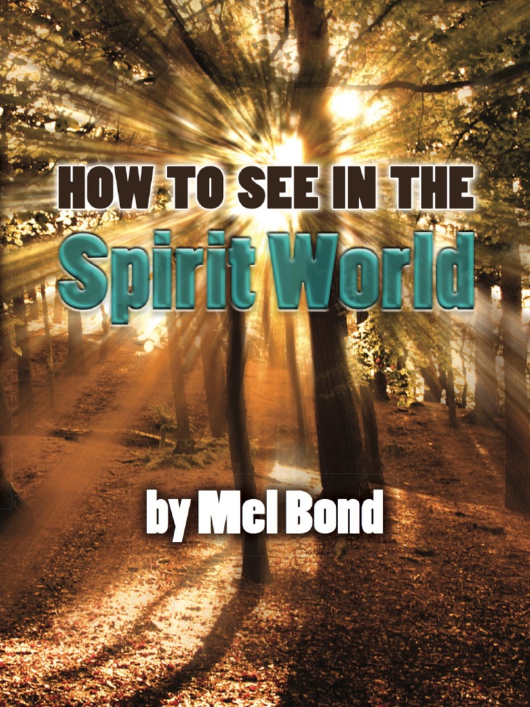 How To See in The Spirit | PDF | Jésus | Saint-Esprit