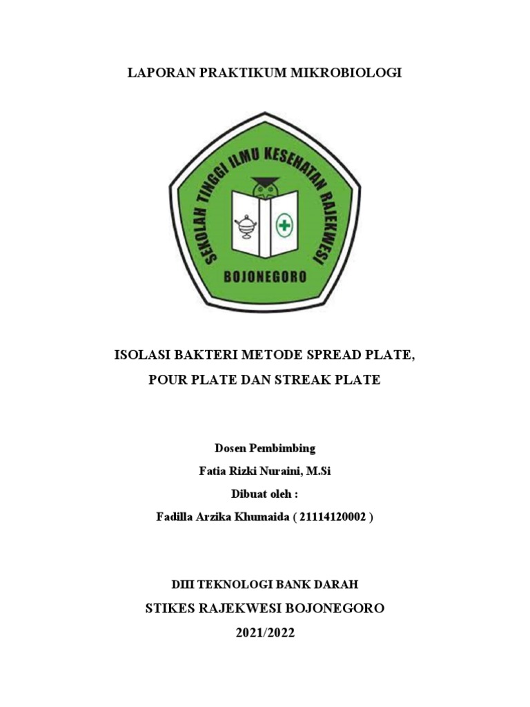 LAPORAN PRAKTIKUM MIKROBIOLOGI Isolasi Bakteri | PDF | Sains & Matematika