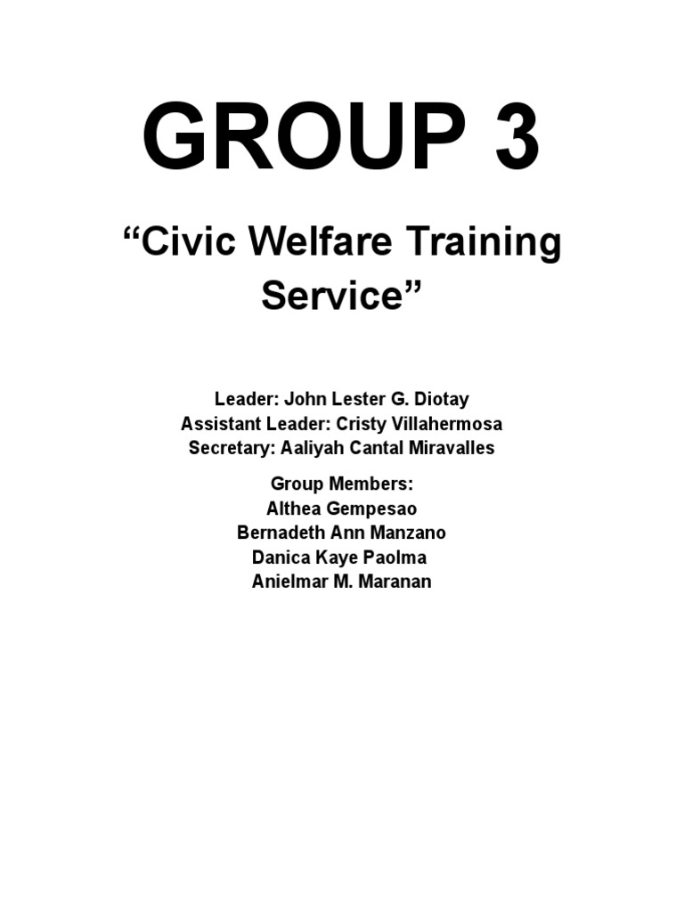 Group 3 Civic Welfare Training Report | PDF | Team Building ...