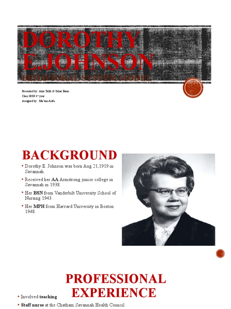 Dorothy E.Johnson: Behavioral System Model | PDF | System | Nursing