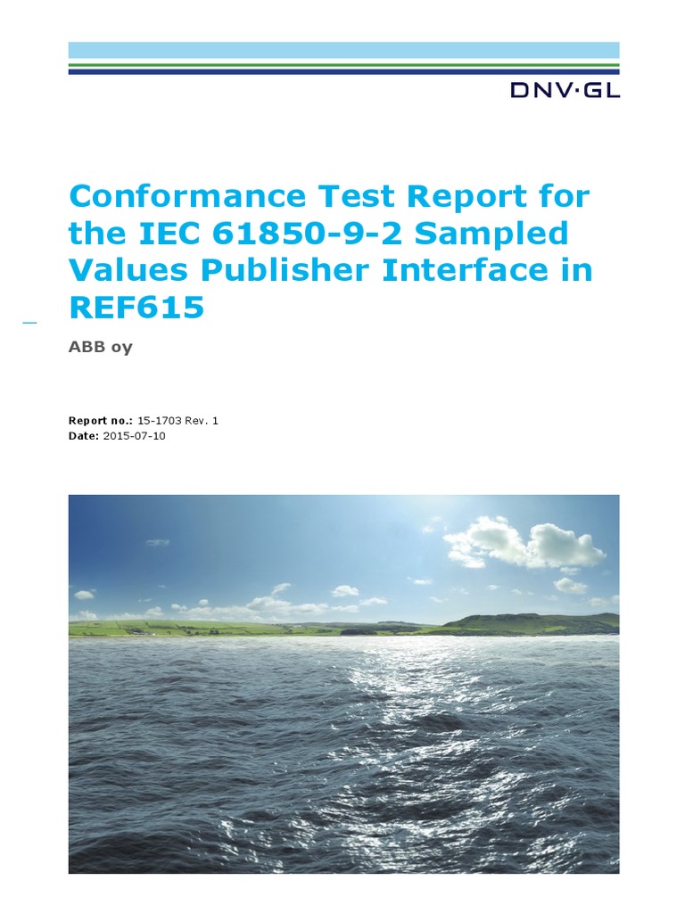 Conformance Test Report For The IEC 61850-9-2 Sampled Values Publisher ...