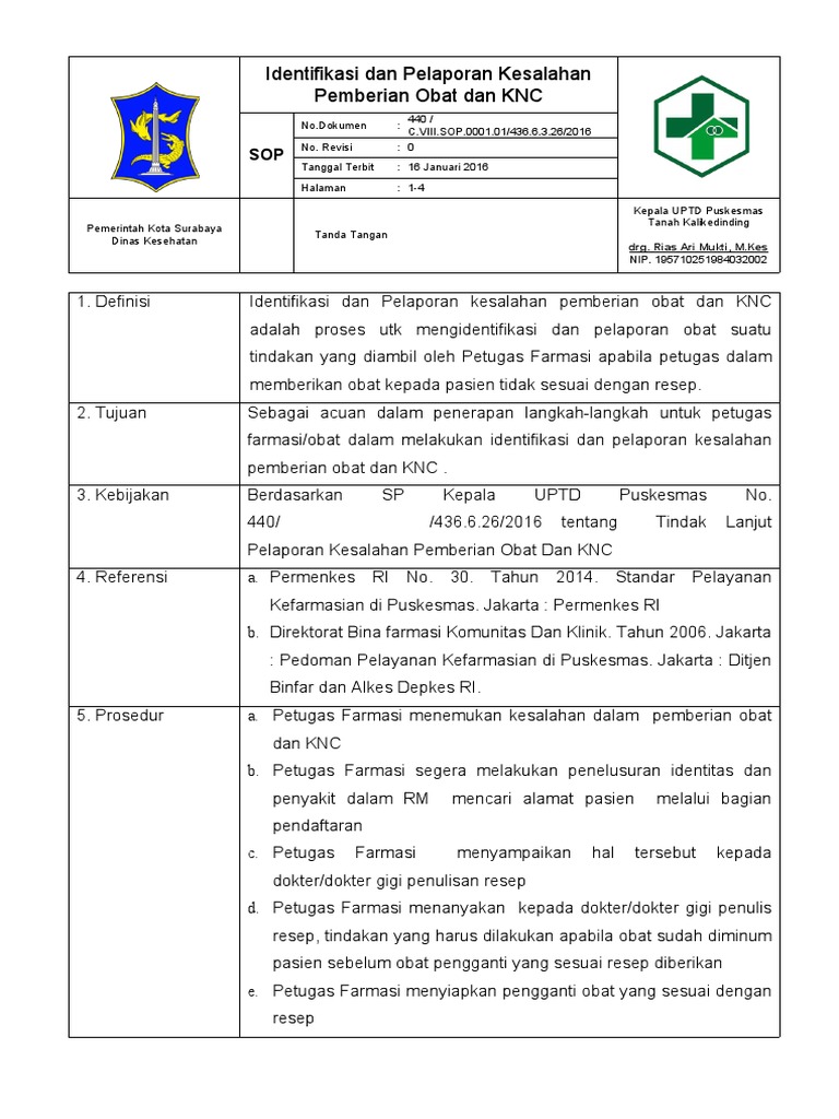 8.2.5.1 Sop Identifikasi Dan Pelaporan Kesalahan Pemberian Obat Dan KNC ... 8.2.5.1 Sop Identifikasi Dan Pelaporan Kesalahan Pemberian Obat Dan KNC ...