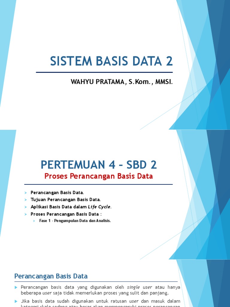 SBD 2 Pertemuan 4 - Proses Perancangan Basis Data (Bagian 1) | PDF