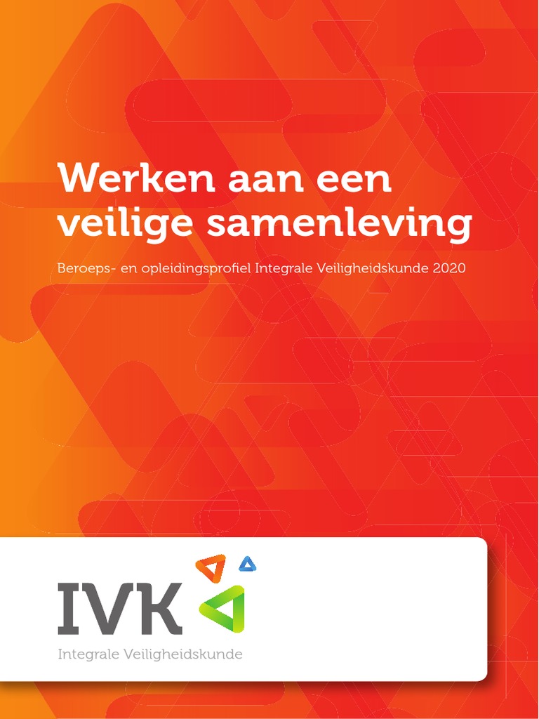 Werken Aan Een Veilige Samenleving: Beroeps-En Opleidingsprofi El ...