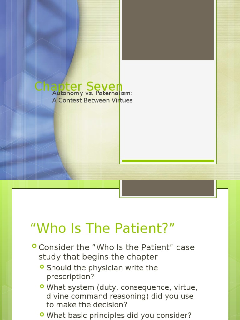 Autonomy vs. Paternalism in Healthcare | PDF | Autonomy | Informed Consent