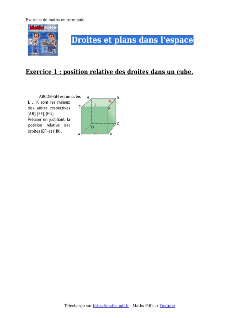 Droites Et Plans Dans L'espace: Exercice 1: Position Relative Des ...