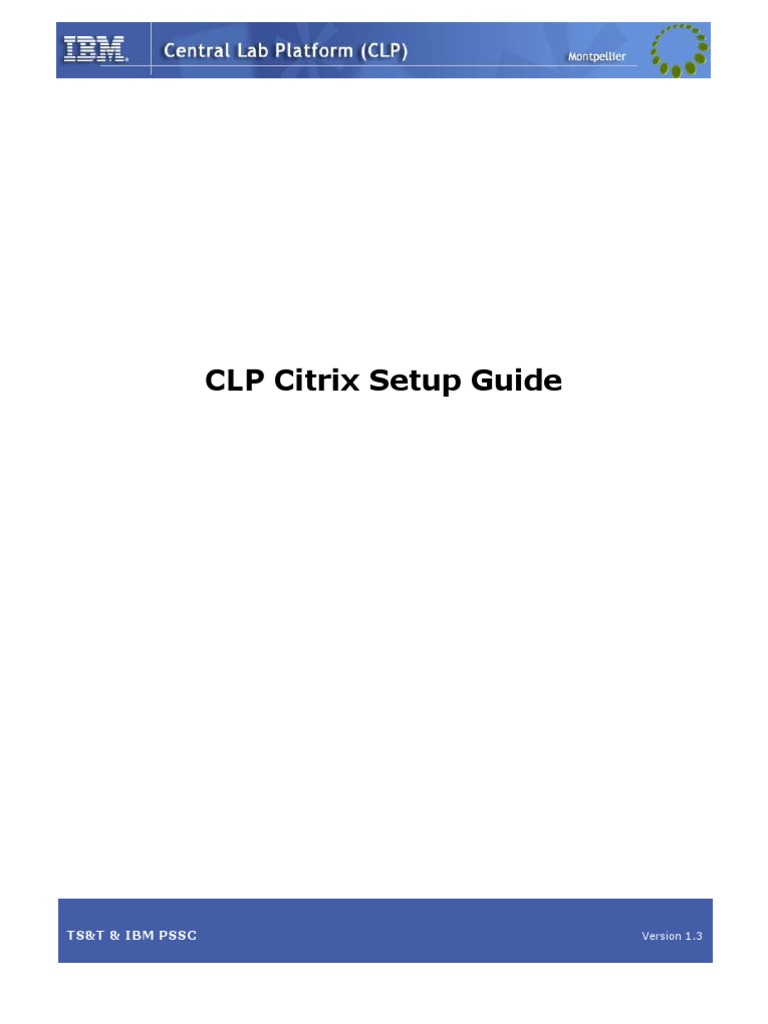 CLP Citrix Setup Guide v1.3 | PDF | Proxy Server | Transport Layer Security