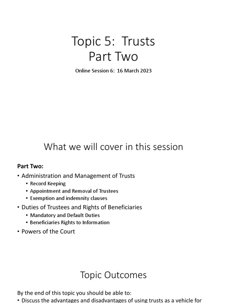 Session 6 Topic 4 Trusts - Part Two | PDF | Trust Law | Trustee