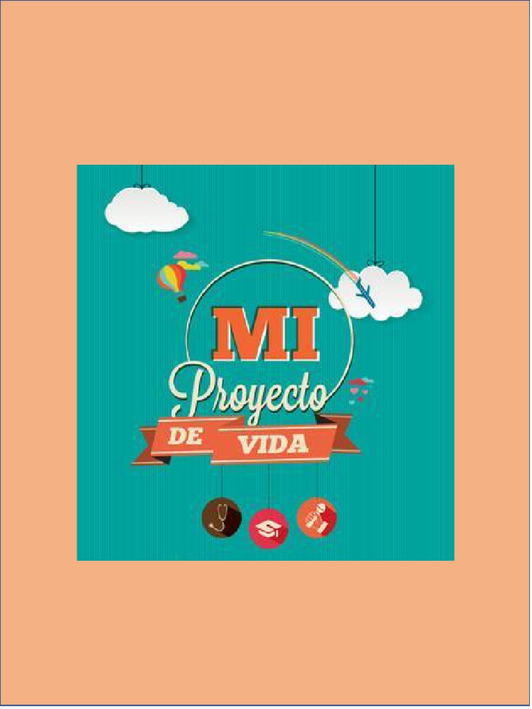 Mi Proyecto de Vida | PDF | Las emociones | Amor