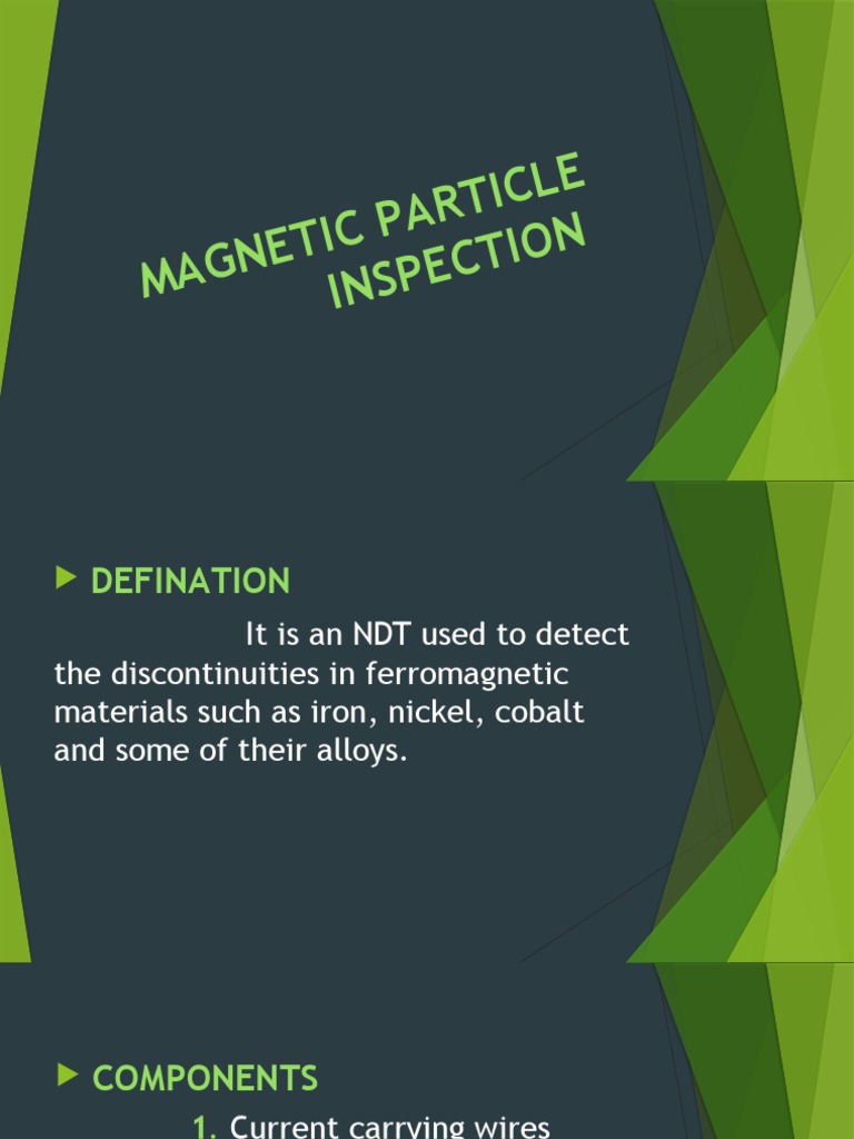 Magnetic Particle Inspection Overview | PDF | Computers