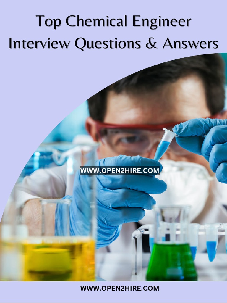 Chemical Engineer Interview Q and A | PDF | Chemical Reactor | Reaction ...