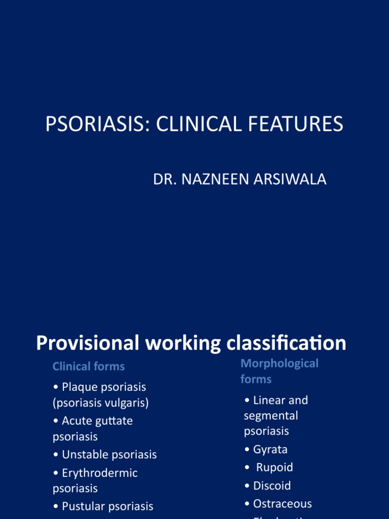 Psoriasis Clinical Features Pdf Psoriasis Dermatitis