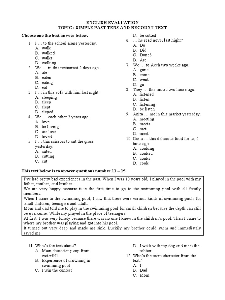 English Evaluation Topic: Simple Past Tens and Recount Text Choose One ...