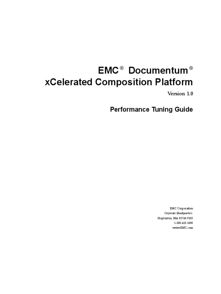 Emc Documentum Xcelerated Composition Platform: Performance Tuning Guide | PDF | Databases ...