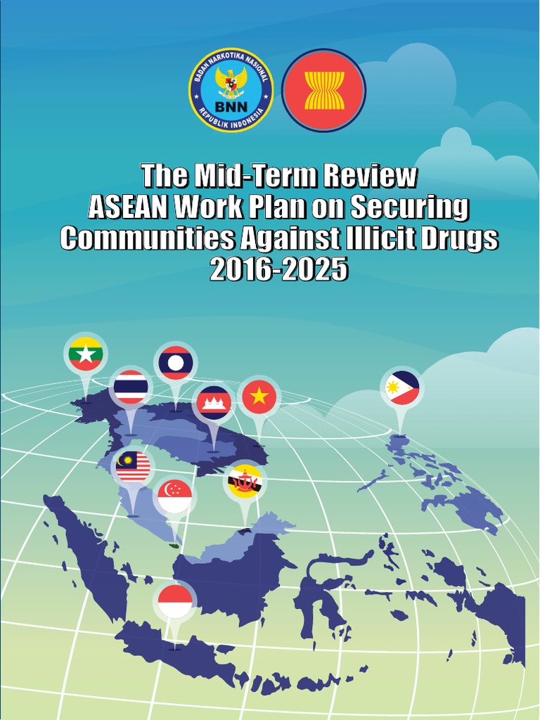 The Mid Term Review ASEAN Work Plan On Securing Communities Against ...