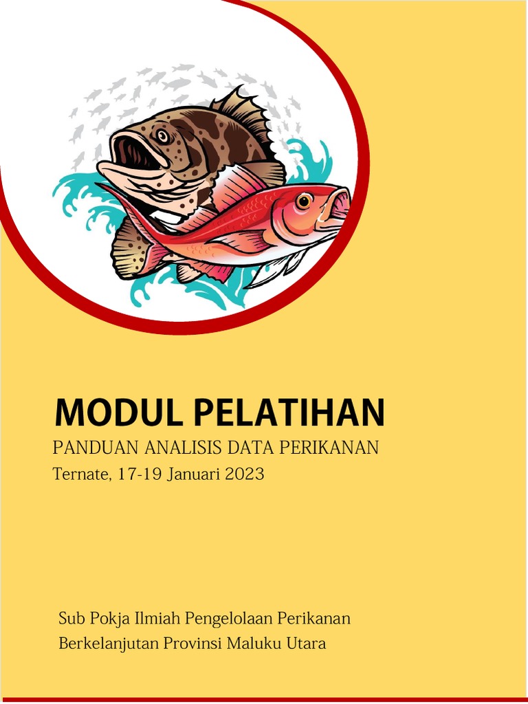 2023 - Malut - Modul - Analisa Data Perikanan Dan R | PDF | Seni | Teknologi & Rekayasa