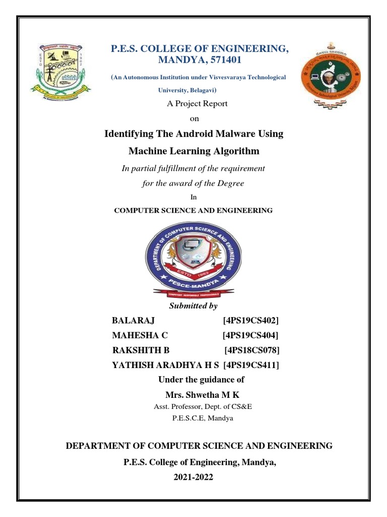 P.E.S. College of Engineering, MANDYA, 571401: Identifying The Android Malware Using Machine ...