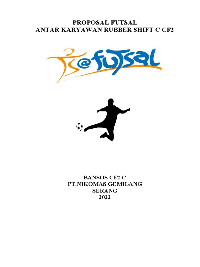 Proposal Turnamen Futsal Karyawan CF2 | PDF