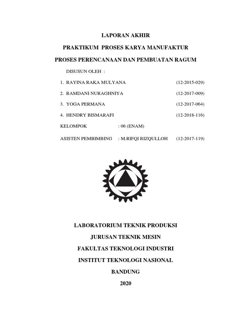 Laporan Akhir Praktikum Proses Karya Manufaktur Proses Perencanaan Dan Pembuatan Ragum | PDF ...
