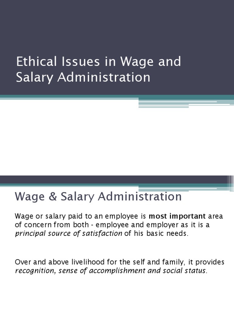 Ethical Issues in Wage and Salary Administration | PDF | Employment ...