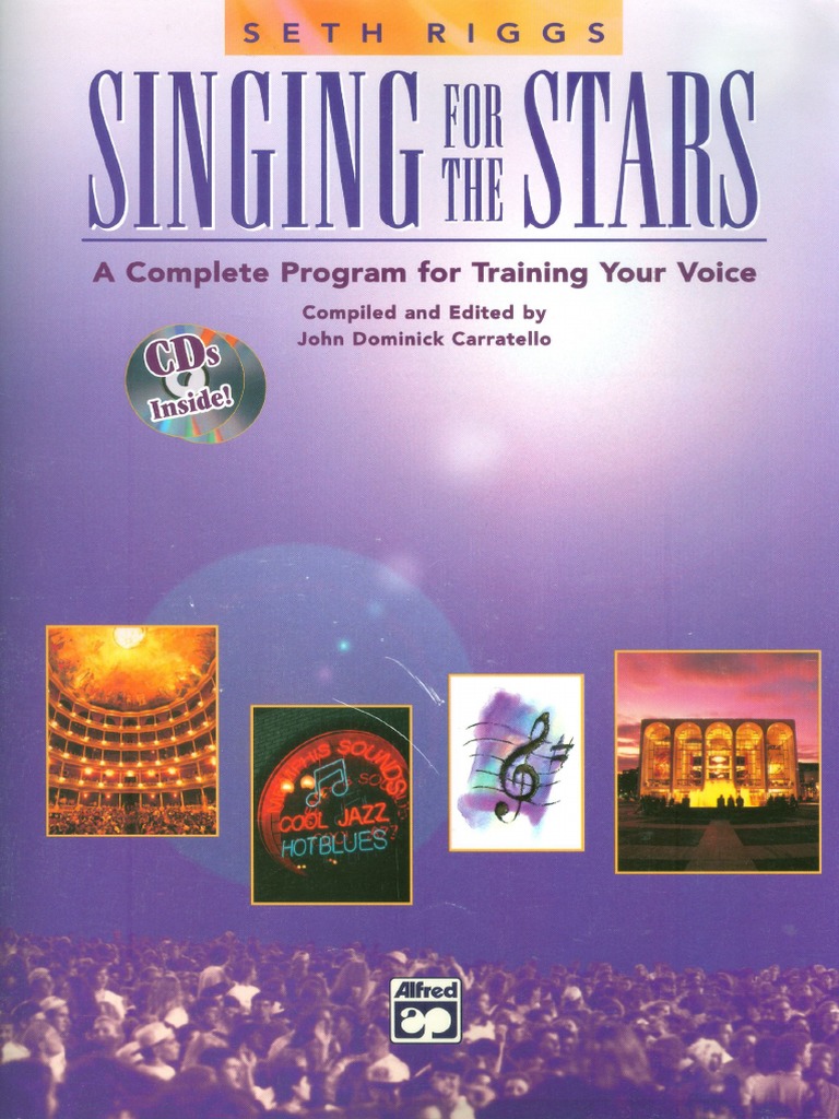 Singing For The Stars (Seth Riggs) | PDF