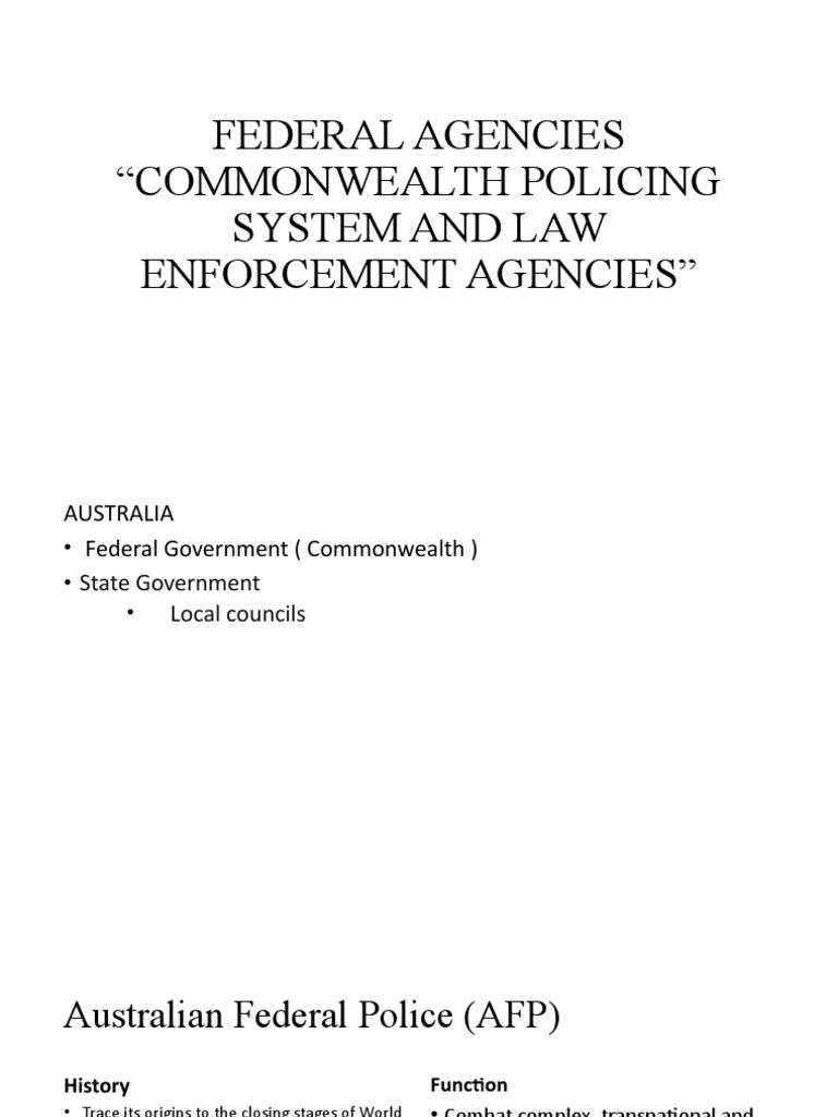 Federal Agencies "Commonwealth Policing System and Law Enforcement ...