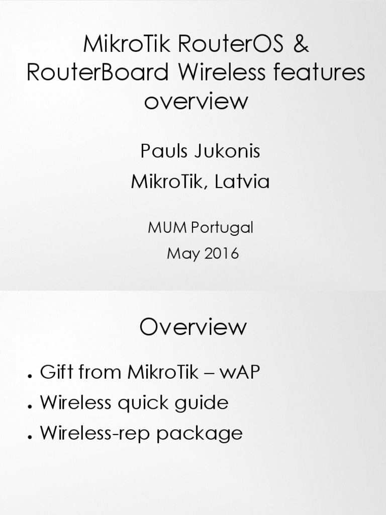 Mikrotik Routeros & Routerboard Wireless Features: Pauls Jukonis ...